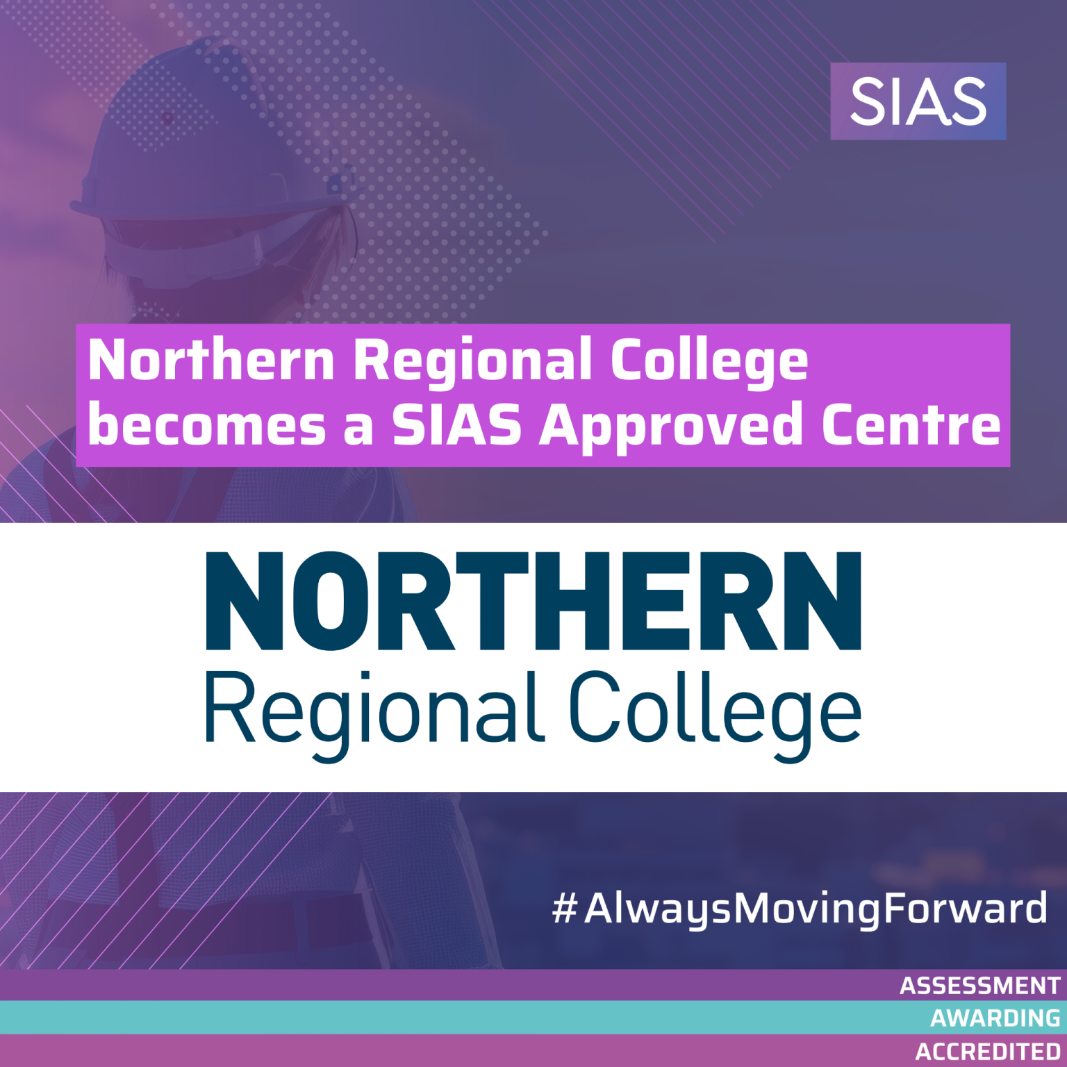 Northern Regional College becomes the next SIAS Approved Centre in ...